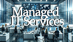 Managed IT Services and Computer Support: Catalyzing Business Growth