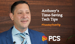 #TuesdayTechTip - Anthony's Time-Saving Tech Tips